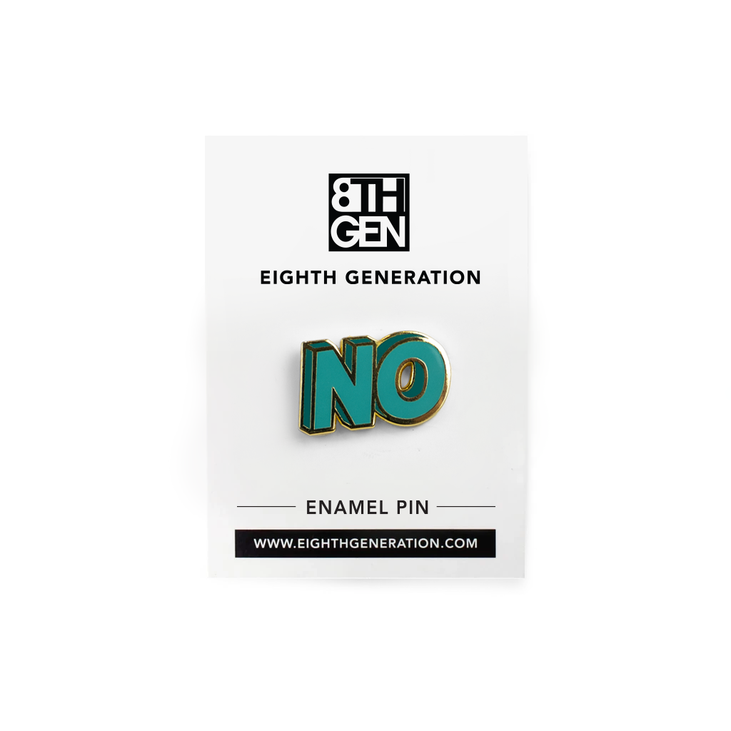 NO Enamel Pin - Eighth Generation
